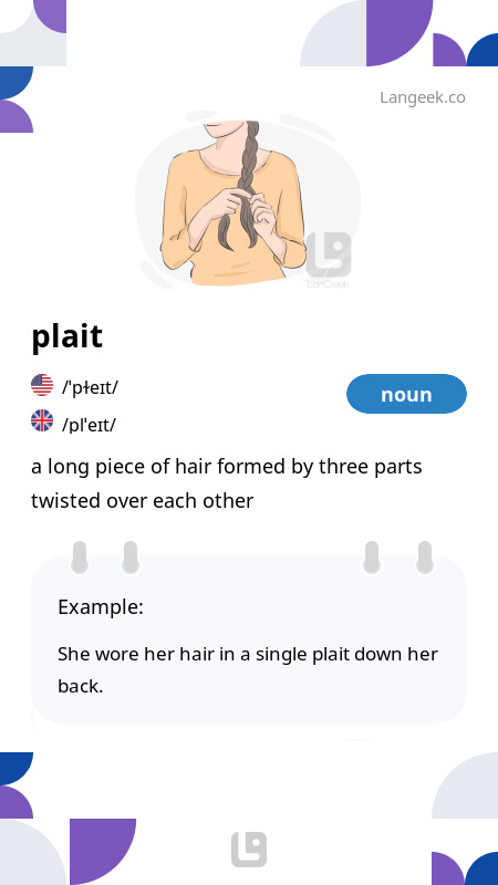 Definition & Meaning of "Plait" | LanGeek