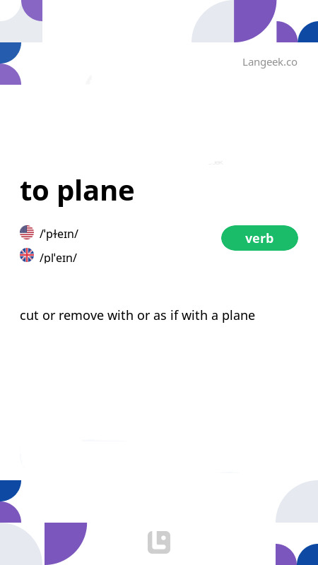 Definition & Meaning of "Plane" | LanGeek