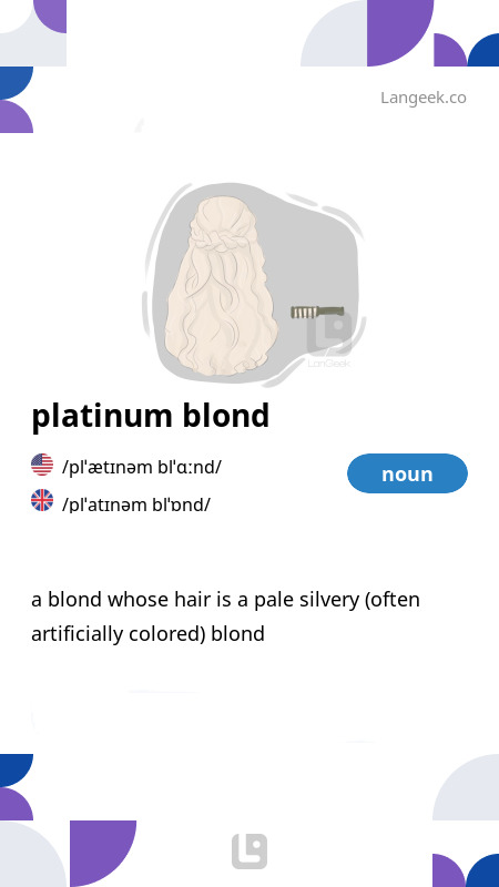 Definition & Meaning of "Platinum blond" | LanGeek