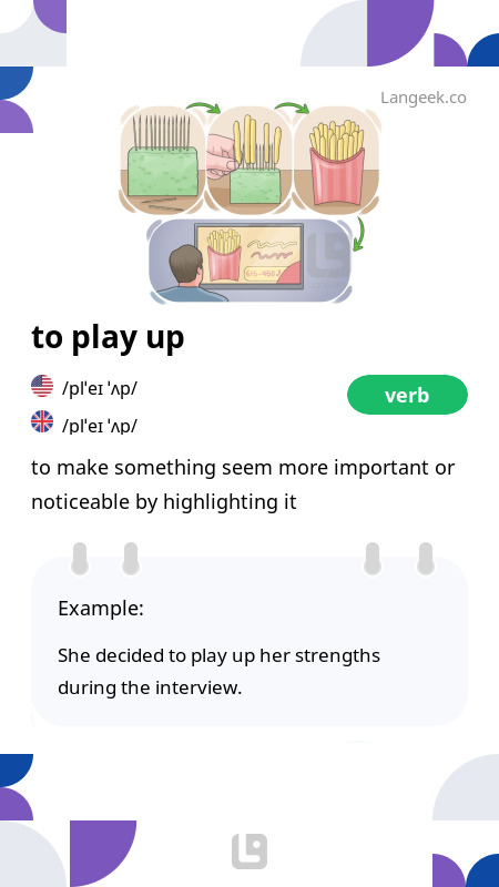 Definition & Meaning of "Play up" | Picture Dictionary