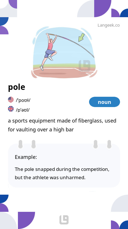 Definition & Meaning of "Pole" | Picture Dictionary