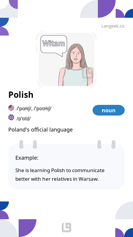 Definition & Meaning of "Polish" | LanGeek