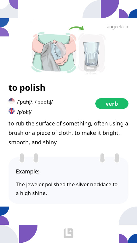 Definition & Meaning of "Polish" | LanGeek