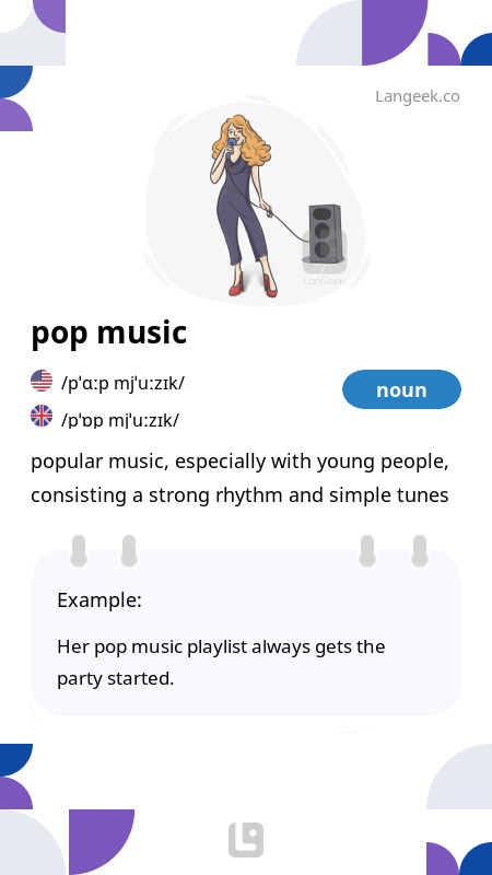 Definition & Meaning of "Pop music" | LanGeek