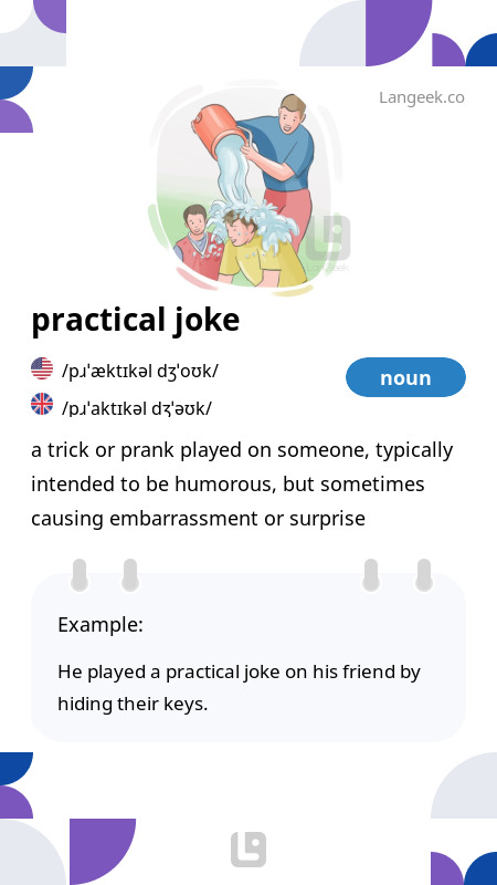 Definition & Meaning of "Practical joke" | LanGeek