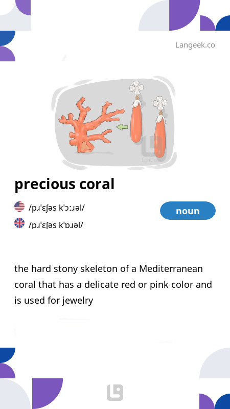 Definition & Meaning of "Precious coral" | LanGeek