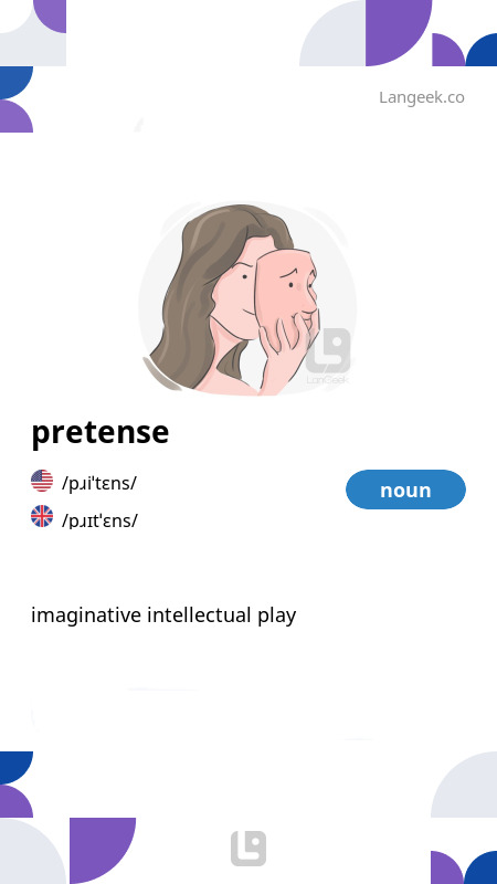 Definition & Meaning of "Pretense" | LanGeek