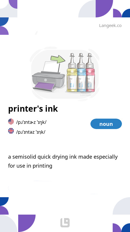 Definition & Meaning of "Printer's ink" | LanGeek