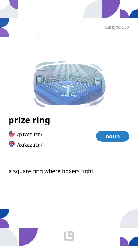 Definition & Meaning of "Prize ring" | LanGeek