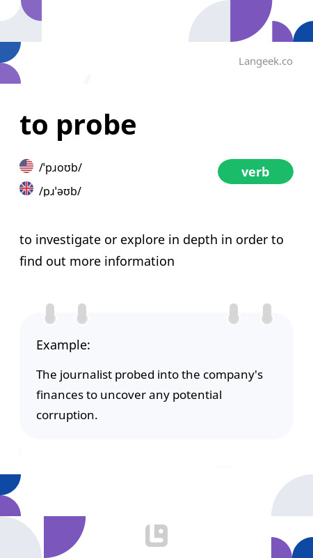 Definition & Meaning of "Probe" | Picture Dictionary