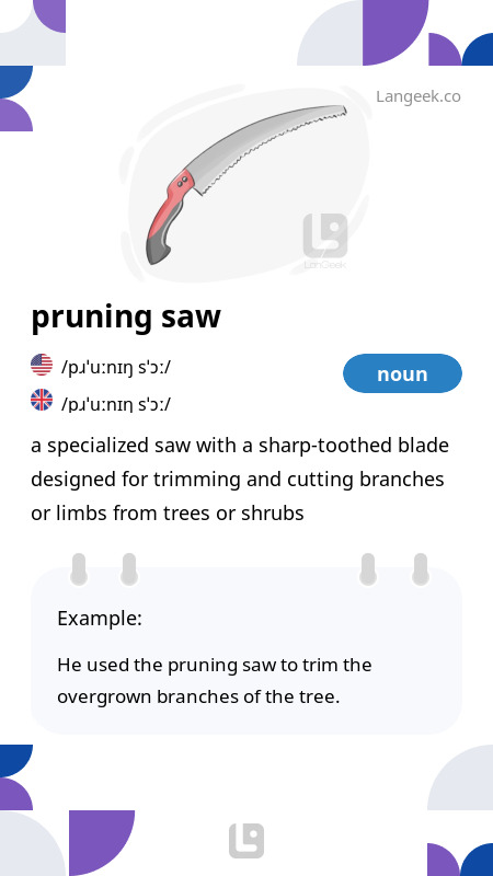 Definition & Meaning of "Pruning saw" | Picture Dictionary