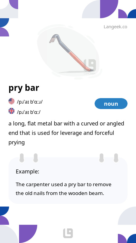 Definition & Meaning of "Pry bar" | LanGeek