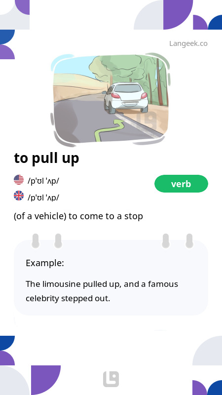 Definition & Meaning of "Pull up" | LanGeek