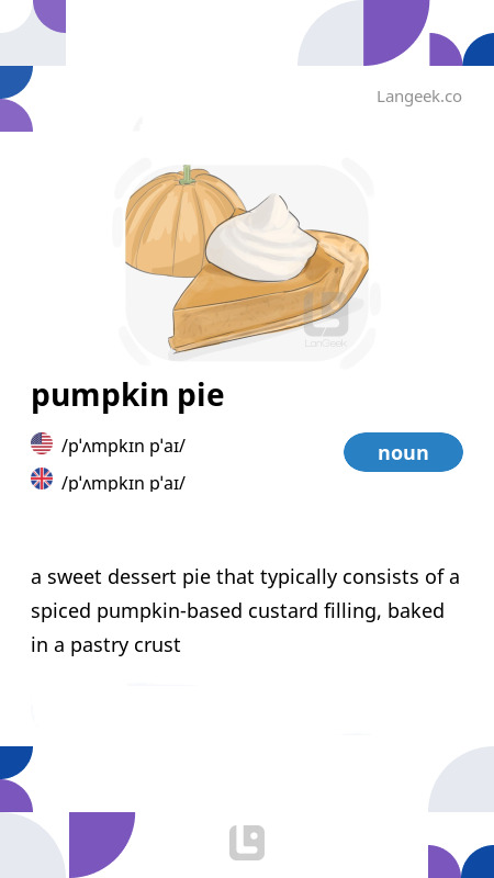 Definition & Meaning of "Pumpkin pie" | Picture Dictionary