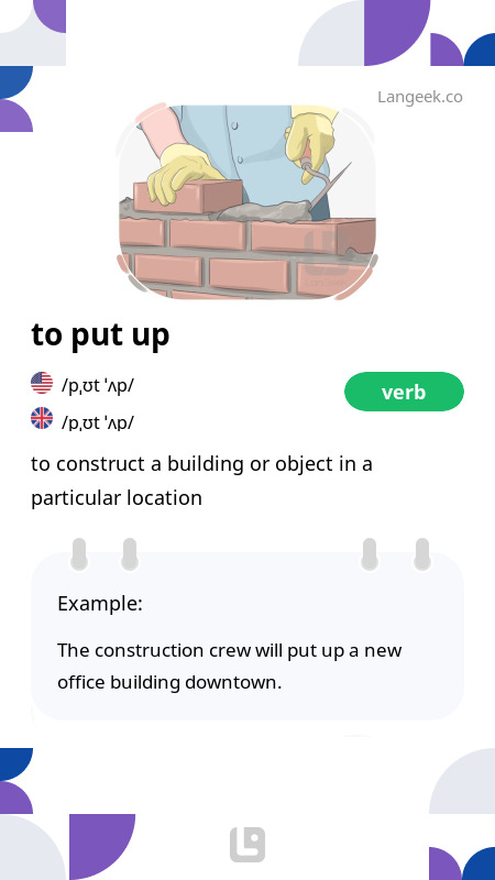 Definition & Meaning of "Put up" | LanGeek