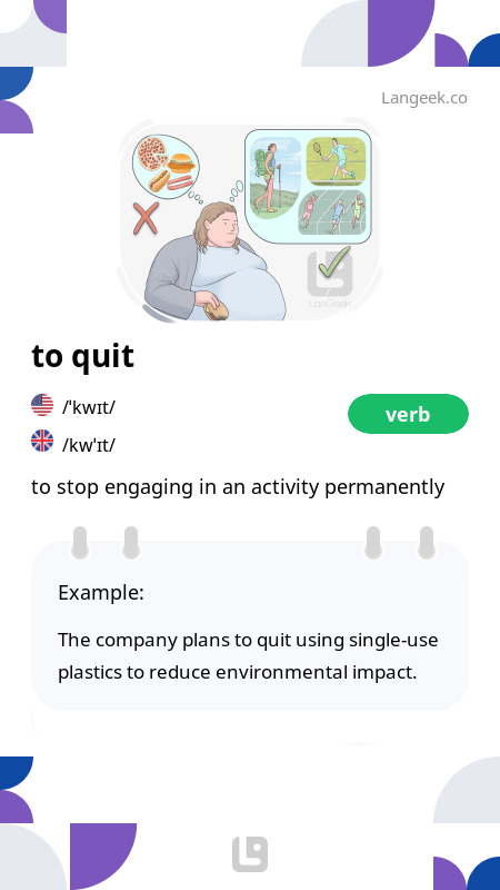 Definition & Meaning of "Quit" | Picture Dictionary