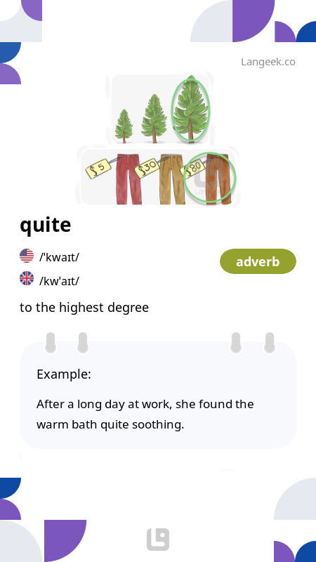 Definition & Meaning of "Quite" | Picture Dictionary