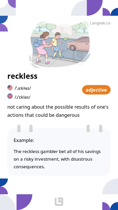 Definition & Meaning of "Reckless" | LanGeek