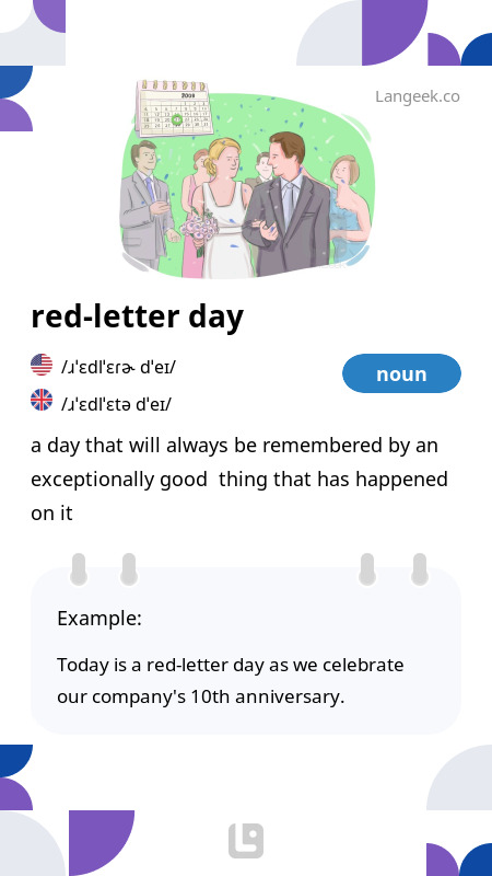 Definition & Meaning of "Red-letter day" | LanGeek
