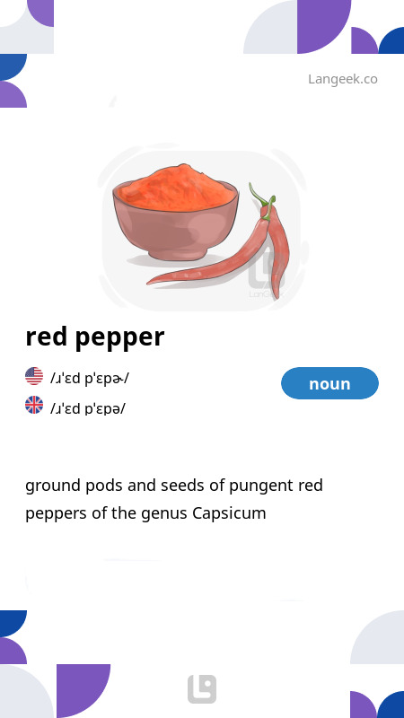 Definition & Meaning of "Red pepper" | LanGeek