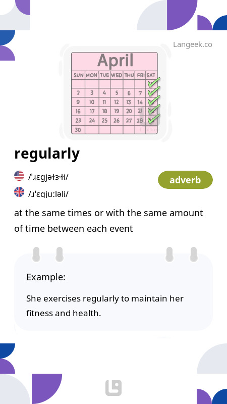 Definition & Meaning of "Regularly" | Picture Dictionary