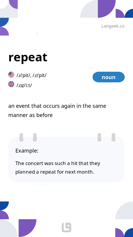 Definition & Meaning of "Repeat" | LanGeek