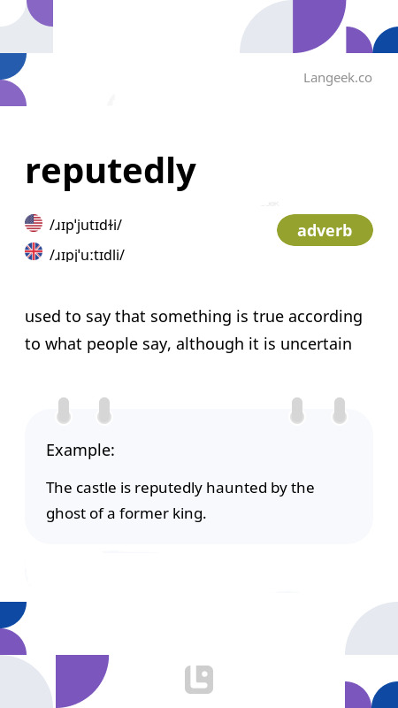 Definition & Meaning of "Reputedly" | Picture Dictionary