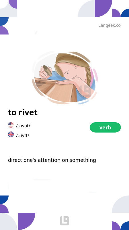 Definition & Meaning of "Rivet" | LanGeek