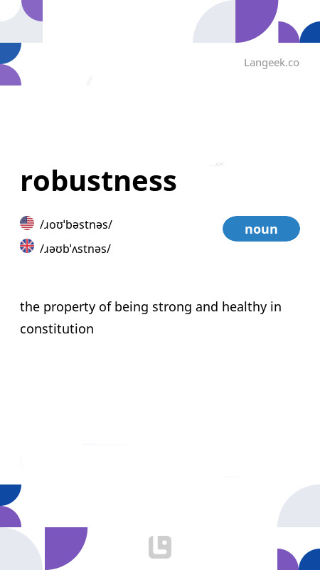 Definition & Meaning of "Robustness" | Picture Dictionary