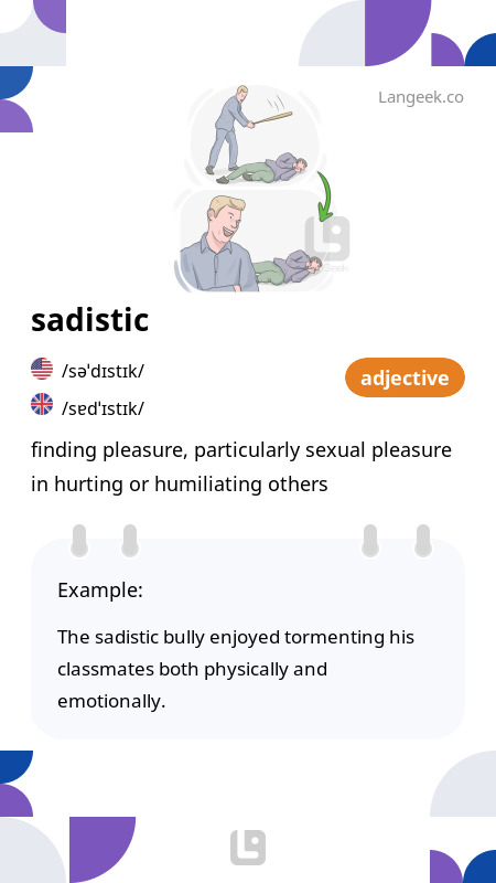 Definition & Meaning of "Sadistic" | LanGeek
