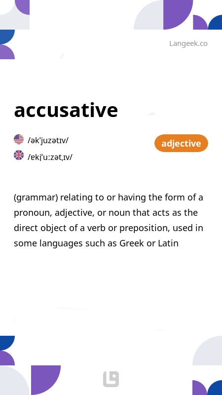 Definition & Meaning of "Accusative" | Picture Dictionary