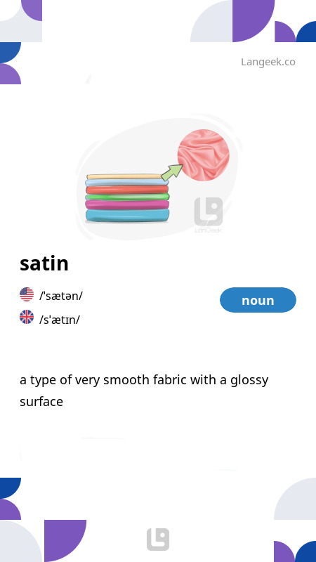 Definition & Meaning of "Satin" | Picture Dictionary