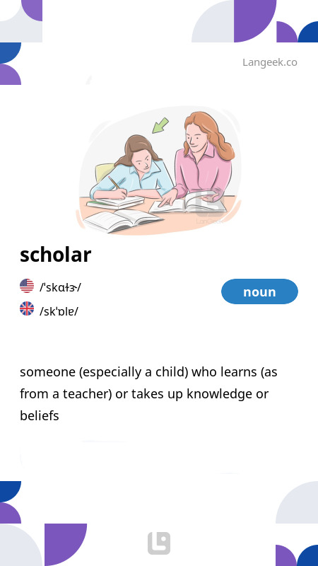 Definition & Meaning of "Scholar" | Picture Dictionary