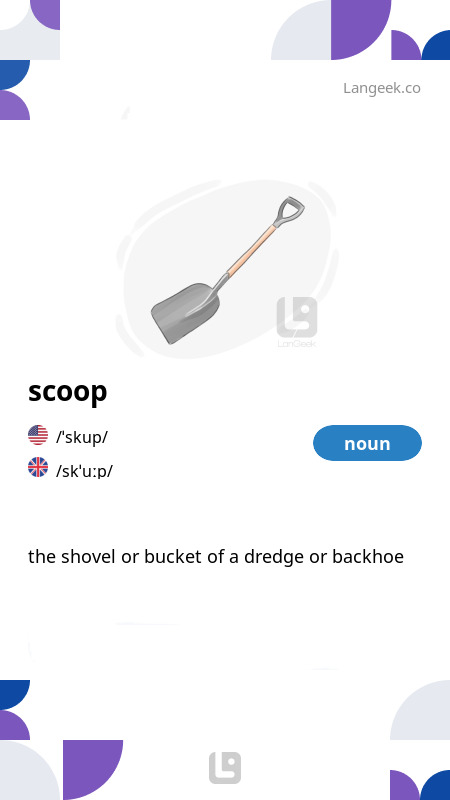 Definition & Meaning of "Scoop" | Picture Dictionary