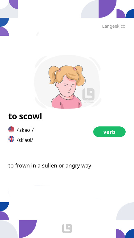 Definition & Meaning of "Scowl" | LanGeek