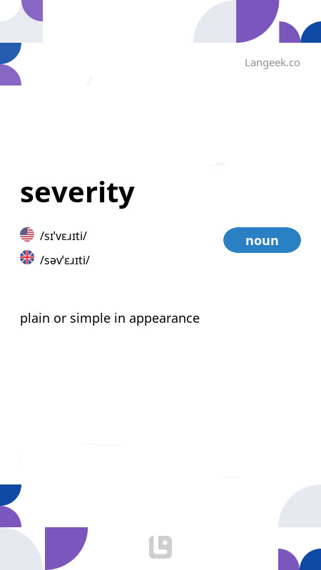 Definition & Meaning of "Severity" | Picture Dictionary