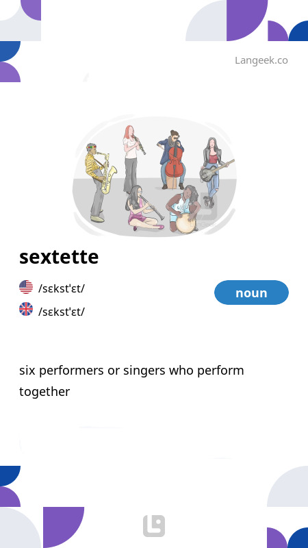 Definition & Meaning of "Sextette" | Picture Dictionary