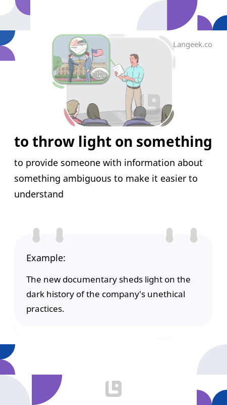 Definition & Meaning of "Throw light on" | Picture Dictionary