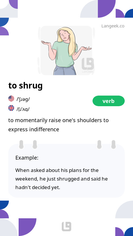 Definition & Meaning of "Shrug" | LanGeek