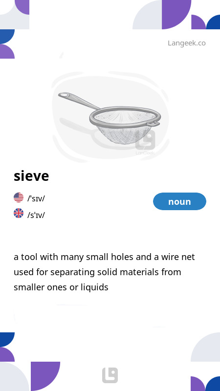 Definition & Meaning of "Sieve" | Picture Dictionary