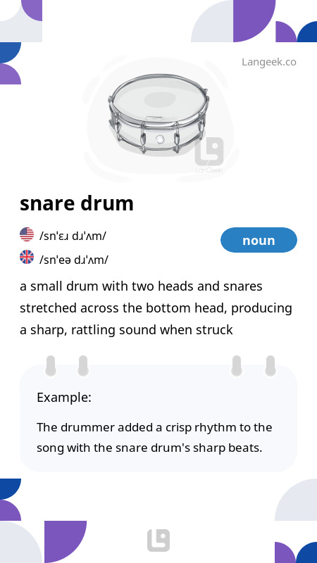 Definition & Meaning of "Snare drum" | LanGeek