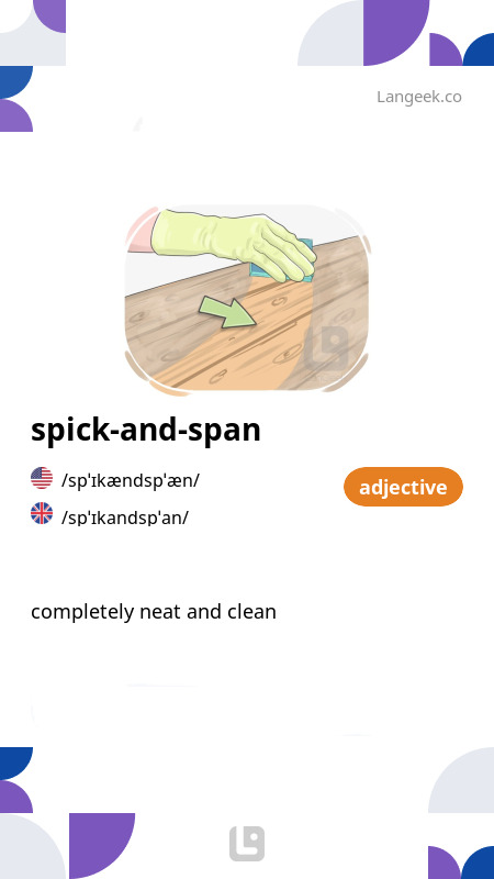 Definition & Meaning of "Spick-and-span" | Picture Dictionary
