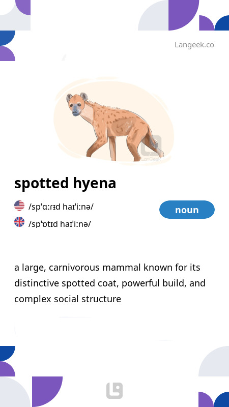 Definition & Meaning of "Spotted hyena" | LanGeek