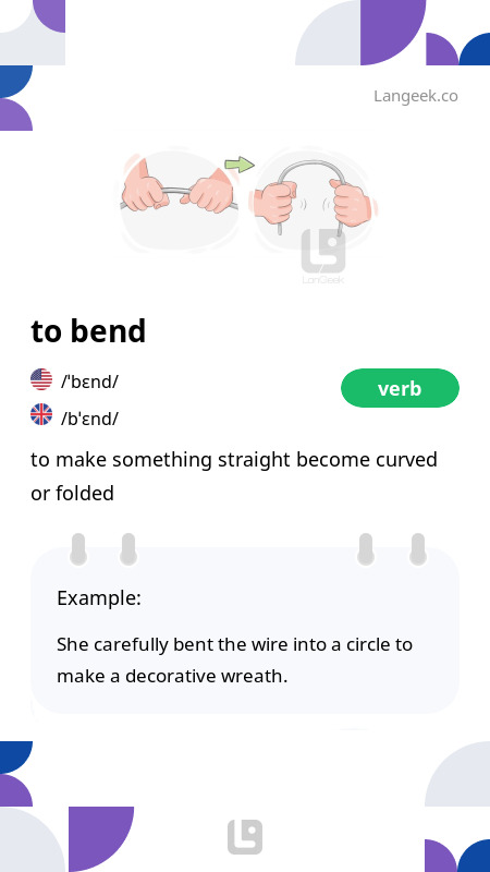 Definition & Meaning of "Bend" | Picture Dictionary