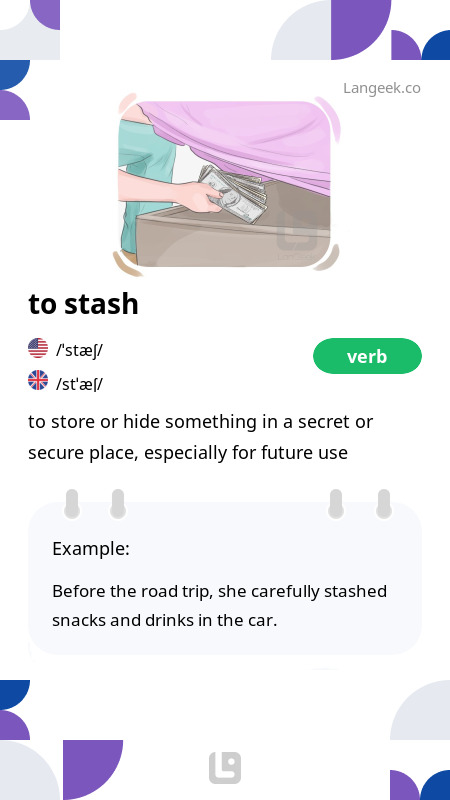 Definition & Meaning of "Stash" | LanGeek
