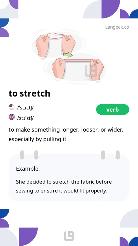 Definition & Meaning of "Stretch" | LanGeek