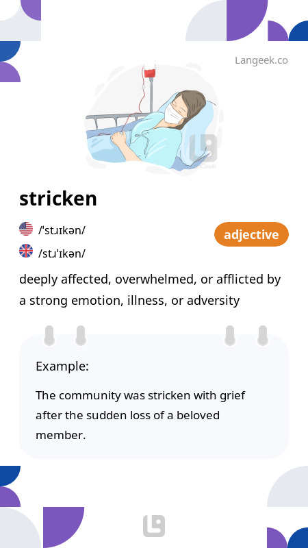 Definition & Meaning of "Stricken" | Picture Dictionary