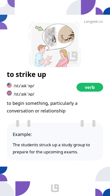 Definition & Meaning of "Strike up" | LanGeek