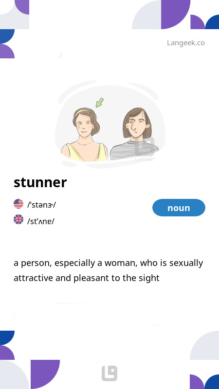Definition & Meaning of "Stunner" | Picture Dictionary