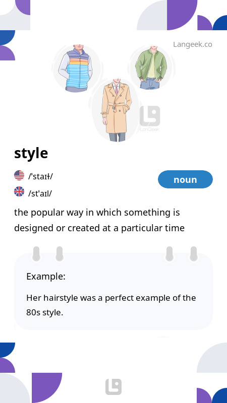 Definition & Meaning of "Style" | LanGeek
